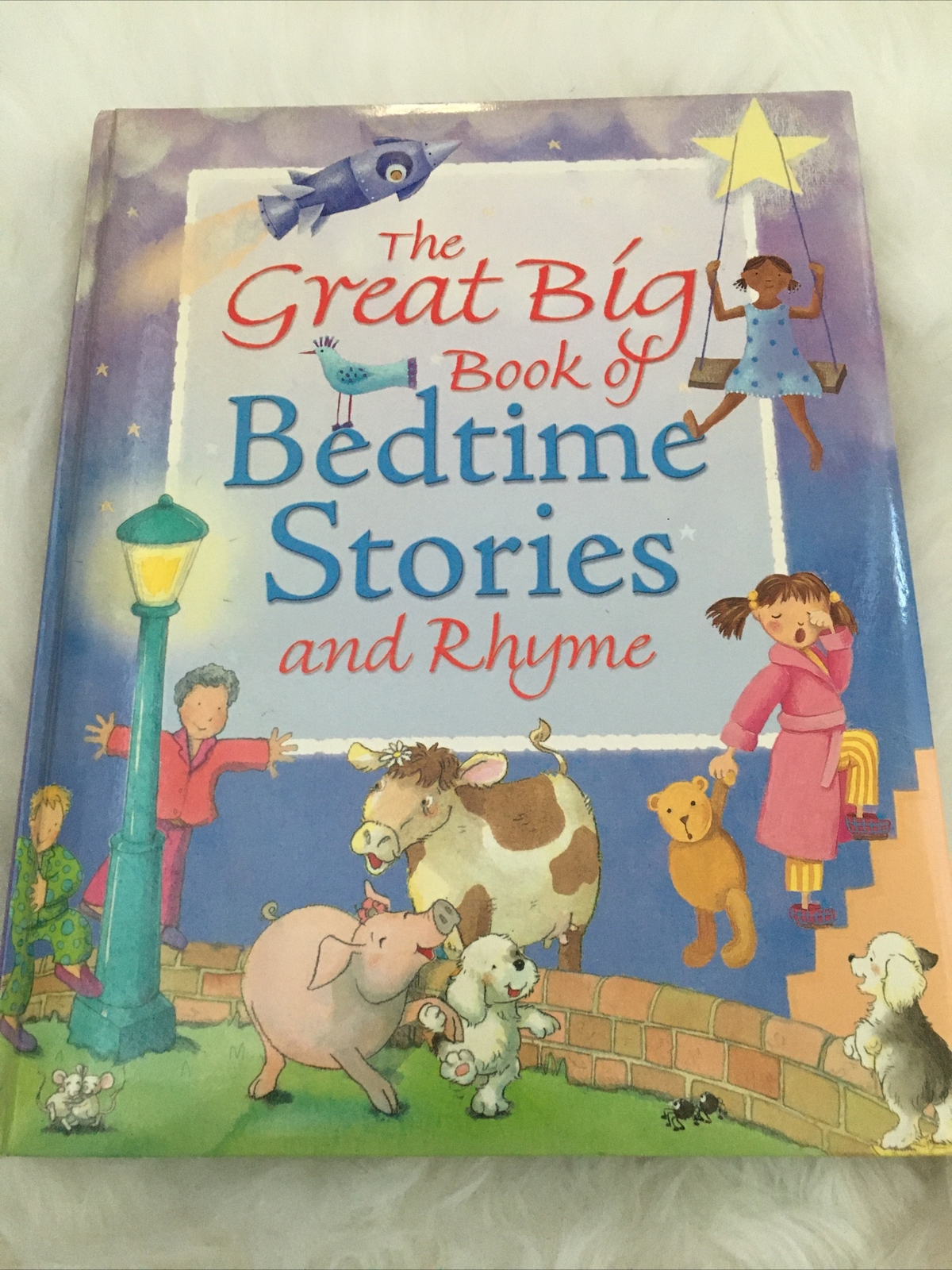 ‘The Great Big Book Of Bedtime Stories And Rhymes’ Hard Cover 300 Pages ...