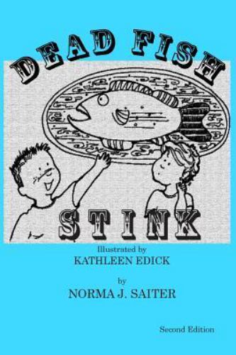 Dead Fish Stink : Dead Fish Stink, Also in Digital Form on Amizon by ...