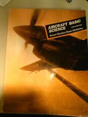 Aircraft Basic Science - (Aviation - Paperback, by Bent Ralph D. - Good 9780070047990| eBay