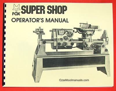 FOX Super Shop Multi-Purpose Wood Lathe, Saw, Drill Operator Parts ...