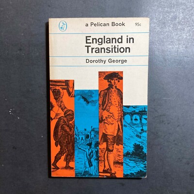DOROTHY GEORGE england in transition SOFTCOVER | eBay
