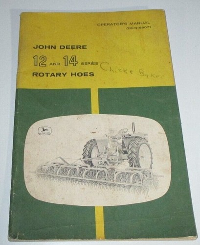 John Deere 12 & 14 Series Rotary Hoe Operators Owners Manual ORIGINAL ...