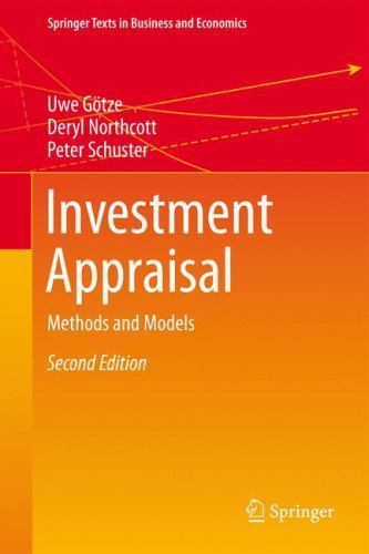 Springer Texts in Business and Economics Ser.: Investment Appraisal ...