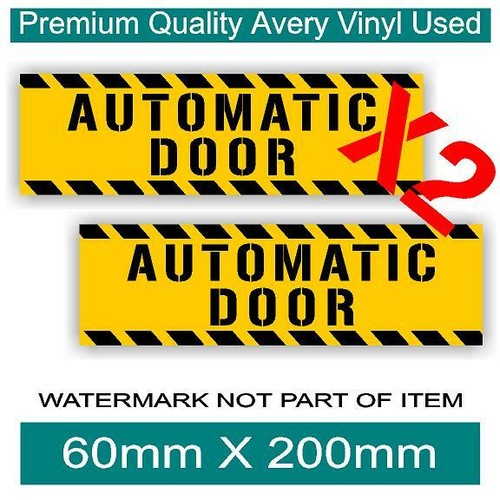 AUTOMATIC DOOR DECAL STICKER X2 PACK SELF ADHESIVE SAFETY OH&S DECALS ...