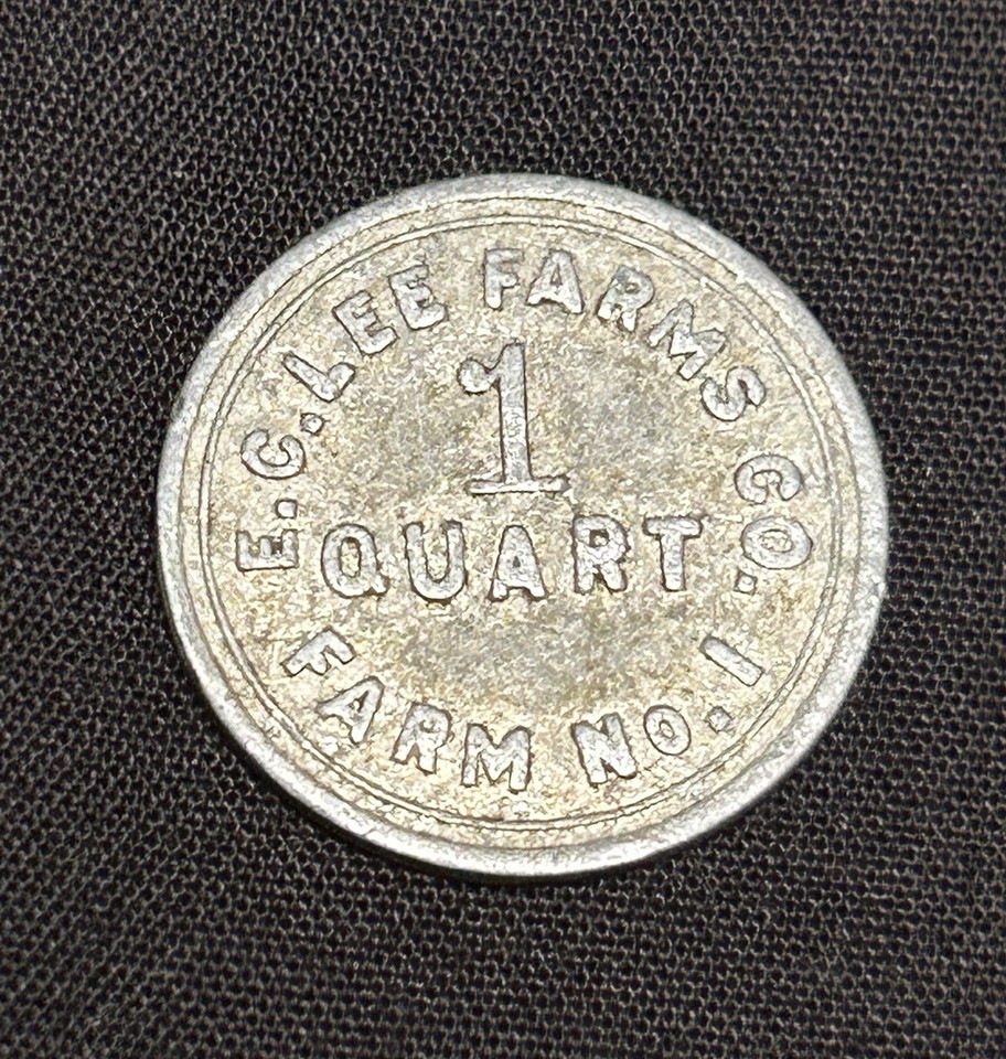 Evergreen AL E. C. Lee Farms 1 Quart Milk Token Good For Castleberry ...
