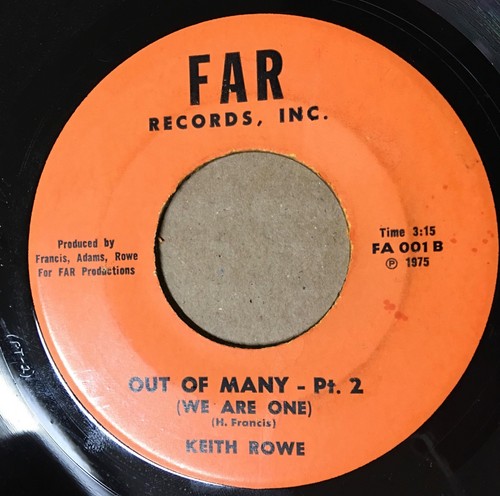 Keith Rowe Rare Reggae 45 Sortie De Beaucoup We Are One Sur Far Records ...