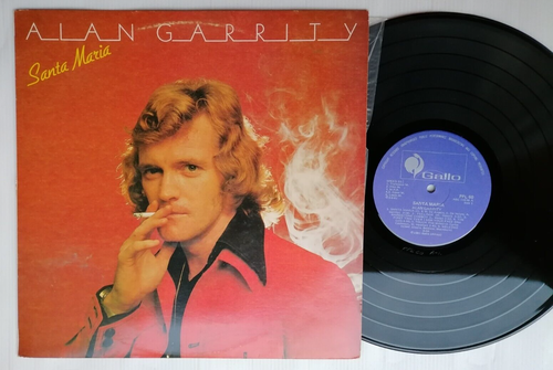 ALAN GARRITY : Santa Maria LP 1981 South African Pop GALLO PPL 60 ...