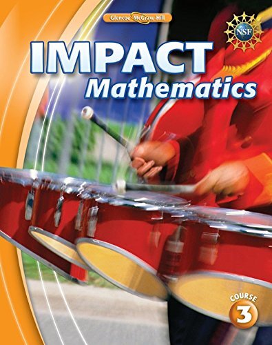 IMPACT MATHEMATICS, COURSE 3, STUDENT EDITION (ELC: IMPACT By Mcgraw ...