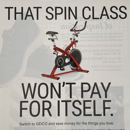 2017 Geico Insurance PRINT AD That Spin Class Won't Pay For Itself ...