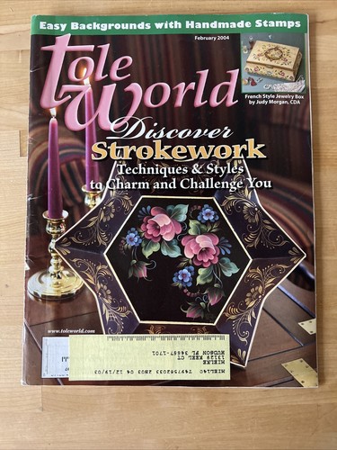 Tole World Magazine, Feb 2004. Discover Strokework Techniques | eBay