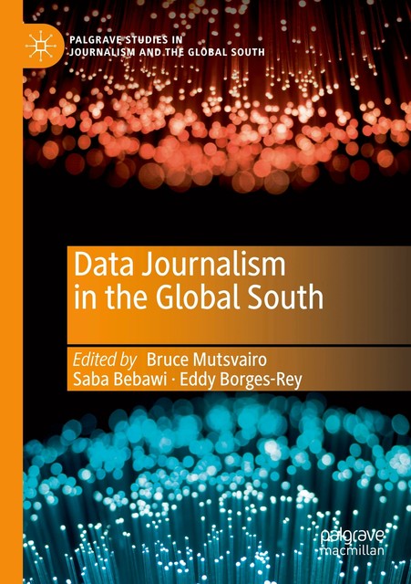 Data Journalism in The Global South von Bruce Mutsvairo Saba Bebawi ...