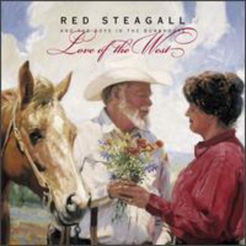 Red Steagall Love Of The West (CD) | eBay
