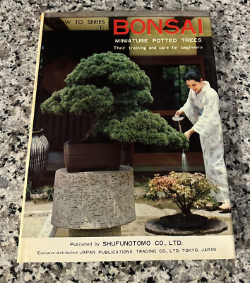 Bonsai Miniature Potted Trees Training are for Beginners by Kyuzo ...
