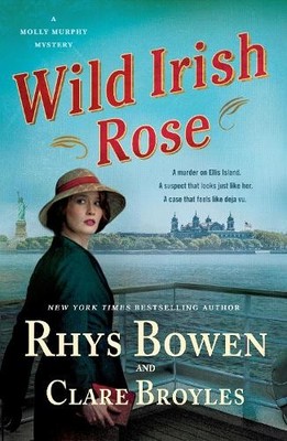 Wild Irish Rose: A Molly Murphy Myst..., Broyles, Clare 9781250808073| eBay