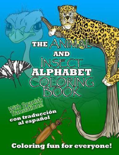 Animal and Insect Alphabet Coloring Book, Paperback by Mosher, Ian C ...