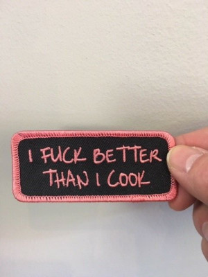 I FU@K BETTER THAN I COOK PATCH, FUNNY BIKER PATCH | eBay