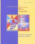 Introduction To Heat Transfer - Hardcover By Incropera, Frank P. - GOOD ...
