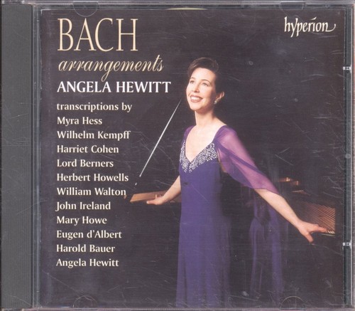 CDA67309 Angela Hewitt Bach Arrangements CD UK Hyperion 2001 CDA67309 ...