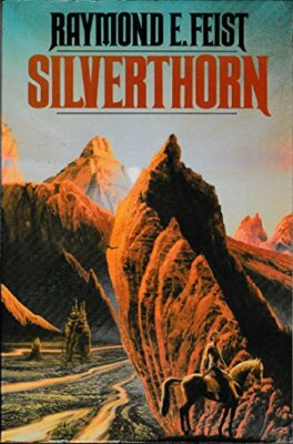 Silverthorn (Riftwar Series) by Feist, Raymond E. 0246125438 The Fast ...
