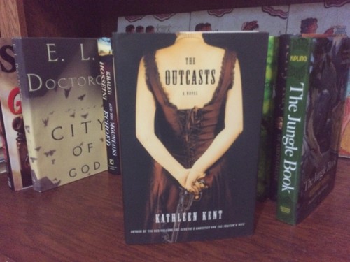 The Outcasts. Kathleen Kent. 1st HC Ptg. Little, Brown 2013 Very Fine Unread | eBay