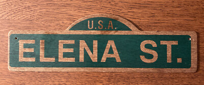Wooden U.S.A. Elena 3 1/4" x 11" Novelty Street Sign | eBay