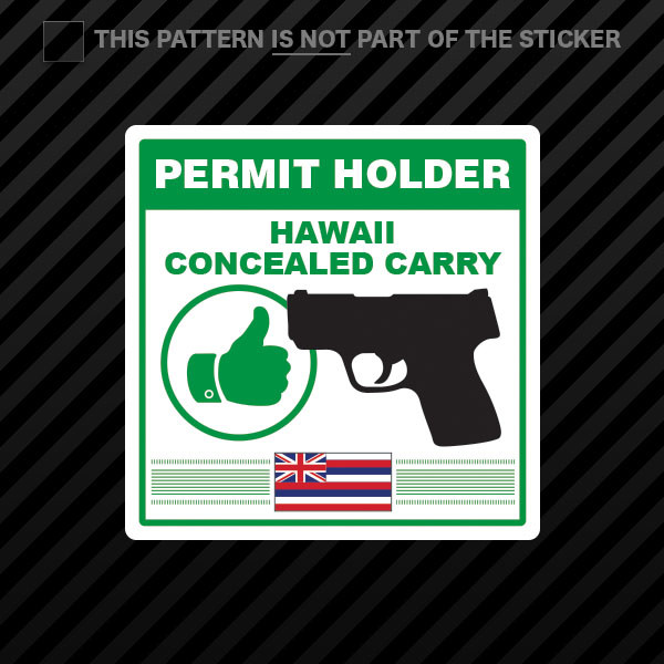 Hawaii Concealed Carry Permit Holder Sticker Self Adhesive Vinyl 2a ...