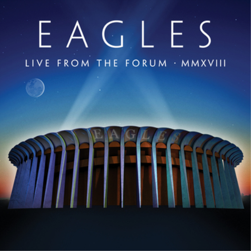 The Eagles Live from the Forum MMXVIII (CD) Album with Blu-ray ...
