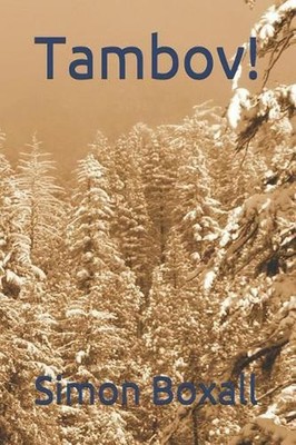 Tambov! by Simon Boxall (English) Paperback Book 9781729491508| eBay