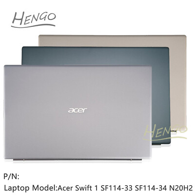 New For Acer Swift 1 SF114-33 SF114-34 N20H2 Lcd Rear Lid Top Back ...