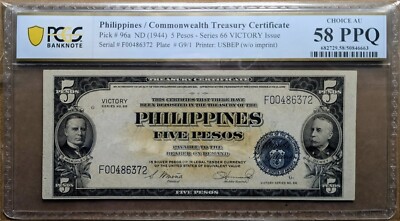 RSM 1944 Philippines 5 Peso Victory Note (SN. F00486372) PCGS 58 PPQ ...