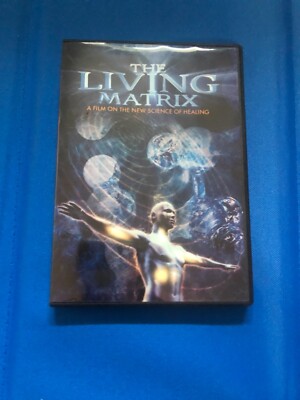 The Living Matrix A Film on the New Science of Healing (DVD ...
