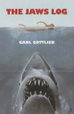 The Jaws Log by Carl Gottlieb (Paperback, 2001) for sale online | eBay