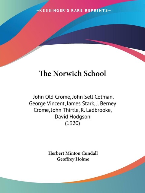 The Norwich School von Herbert Minton Cundall (2010, Taschenbuch ...