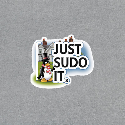 Linux Just Sudo It Geek Hacker Sticker for Laptops & Phones #5471 | eBay