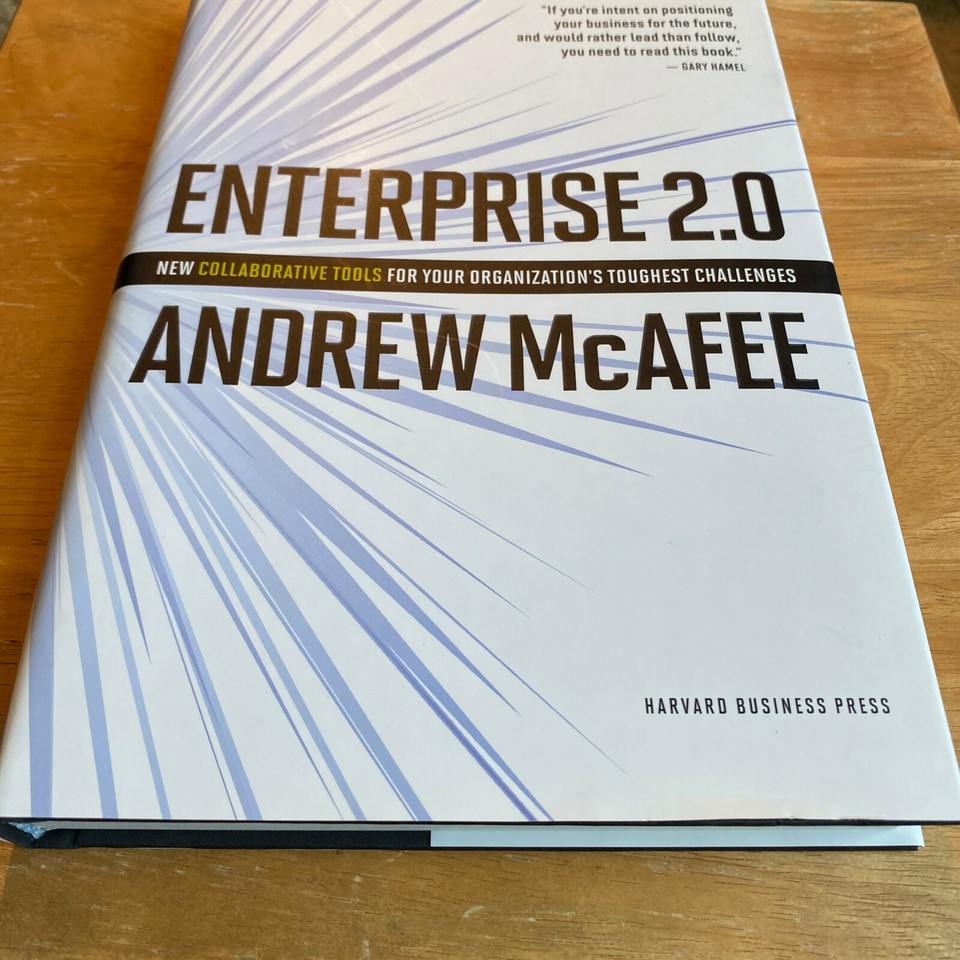 Enterprise 2.0 : New Collaborative Tools for Your Organization's ...