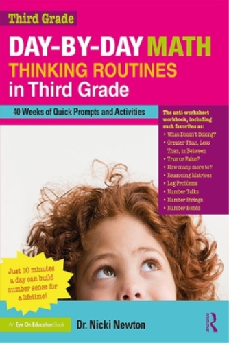 Nicki Newton Day-by-Day Math Thinking Routines in Third Grade ...