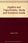 Algebra and Trigonometry/Study and Solution Guide - Paperback - GOOD ...