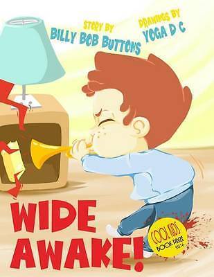 Wide Awake! by Billy Bob Buttons (Paperback / softback, 2016) for sale ...