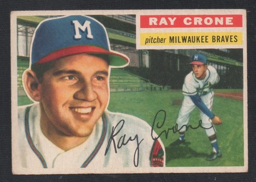 1956 Topps #76 Ray Crone (Gray Back) Milwaukee Braves Baseball Card | eBay