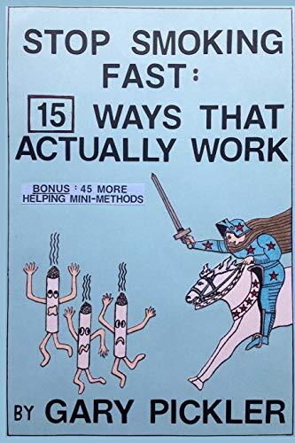 Stop Smoking Fast: 15 Ways That Actually Work 9781329840065| eBay