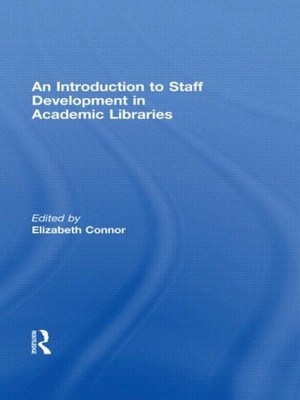Introduction to Staff Development in Academic Libraries, Paperback by Connor,... 9780789038456| eBay