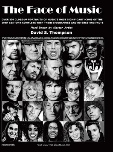Face of Music : Over 300 Hand Drawn Portraits of Music's Most ...