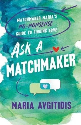 Maria Avgitidis Ask a Matchmaker (Poche) 9781250342355 | eBay