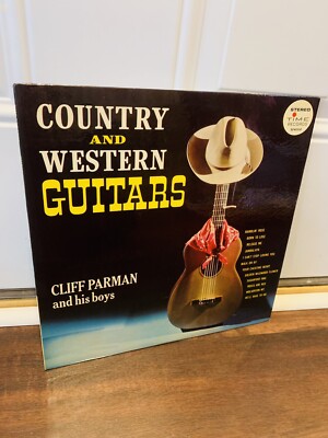 COUNTRY AND WESTERN GUITARS CLIFF PARMAN & BOYS TIME 52076 RECORD ALBUM ...