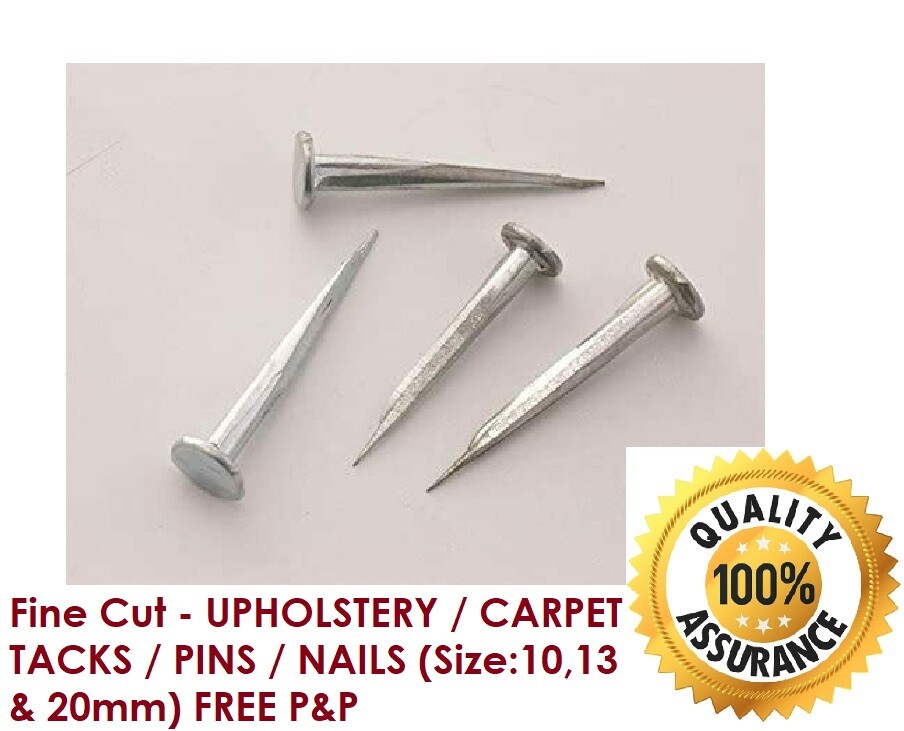 Fine Cut - UPHOLSTERY / CARPET TACKS / PINS / NAILS (10,13,20 & 25mm ...