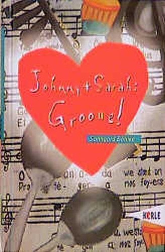 Johnny und Sarah, Groove!. Böhlke, Sonngard, | eBay