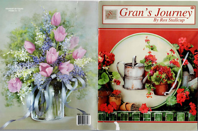Tole Decorative Painting Pattern Book Gran's Journey Ros Stallcup ...