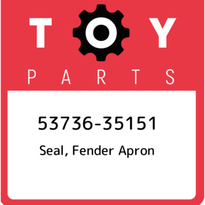53736-35151 Toyota Seal, fender apron 5373635151, New Genuine OEM Part ...