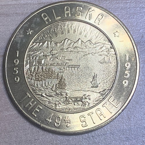 1959 $1 Trade Token 49th State Commemorative Birthday Coin Fairbanks ...