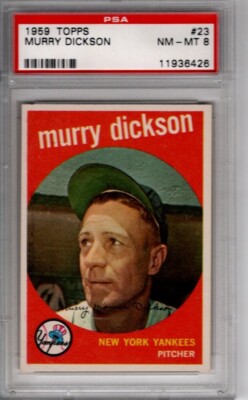 1959 Topps #23 MURRY DICKSON - PSA 8 Complete set listed | eBay